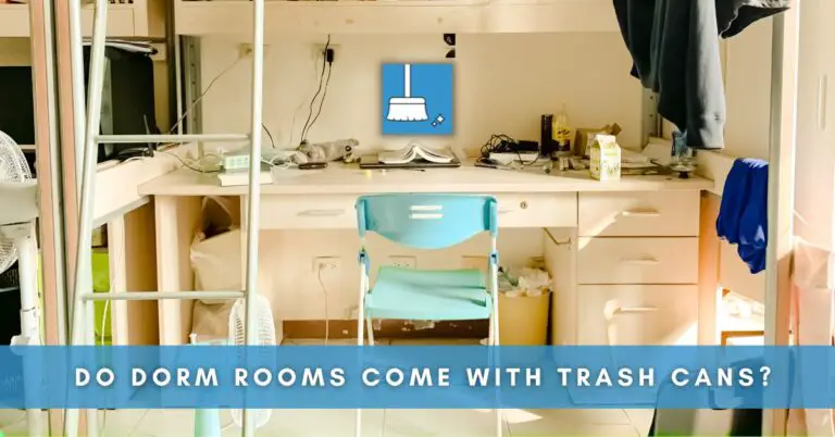 Do Dorm Rooms Come With Trash Cans? (Explained)