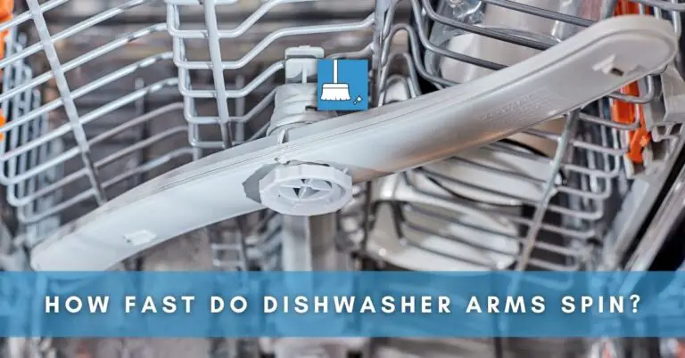 How Fast Do Dishwasher Arms Spin? (Solutions To Faults!)