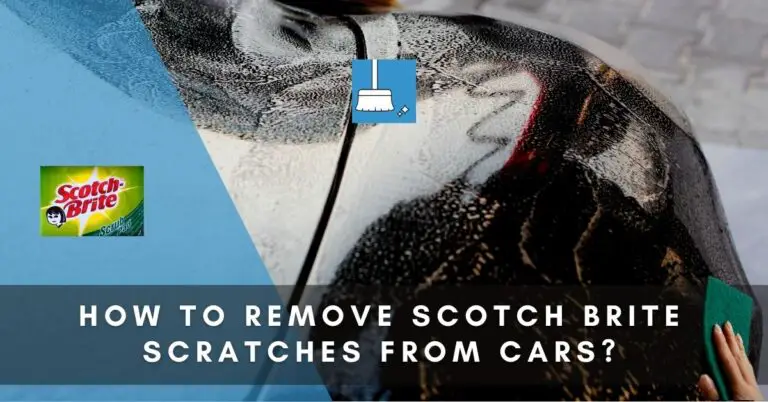 How To Remove Scotch Brite Scratches From Cars 8 Methods how-to-remove-scotch-brite-scratches-from-cars-8-methods