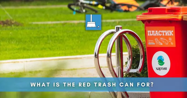 What Is The Red Trash Can For? (Explained)